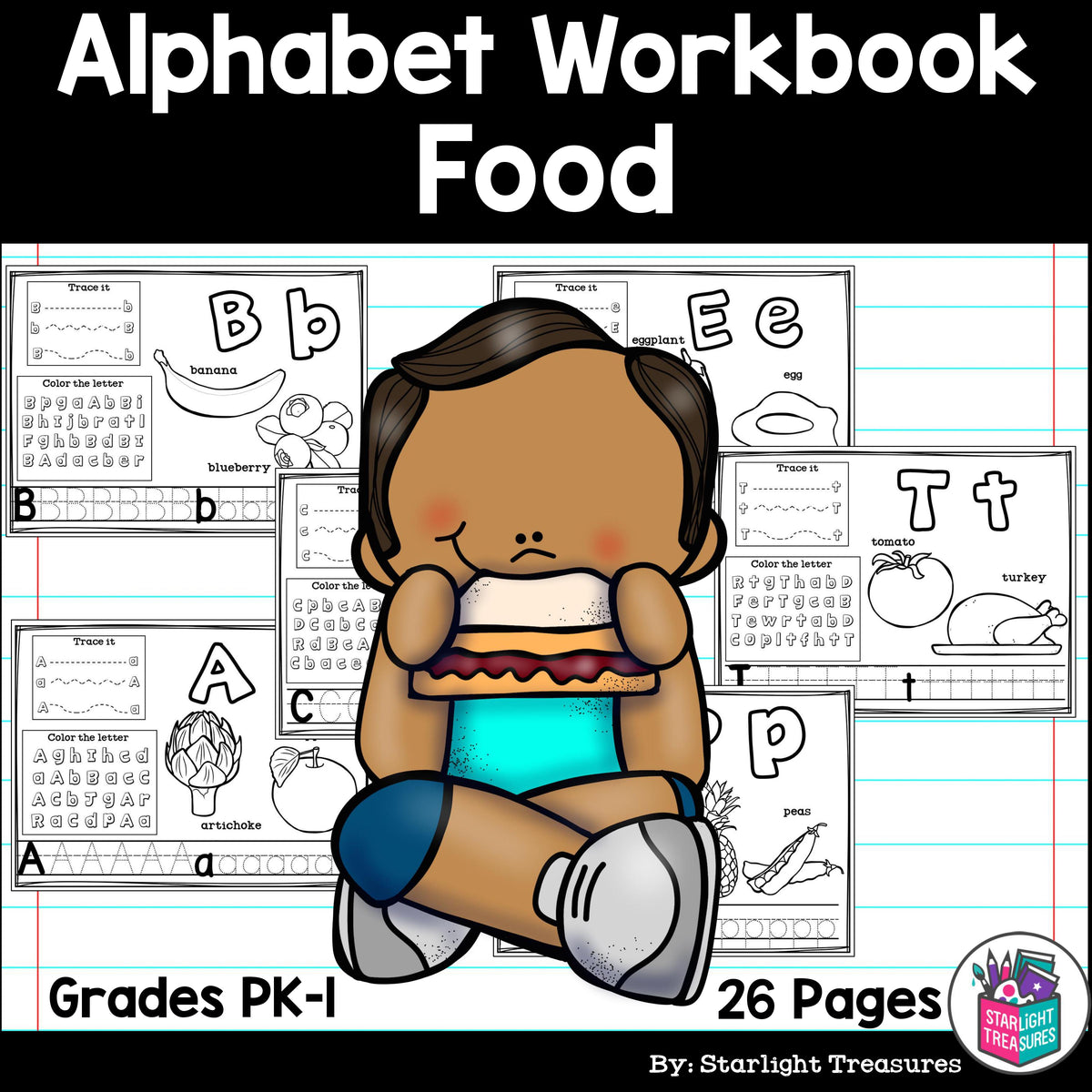 Alphabet Workbook: Worksheets A-Z Food Theme – Starlight Treasures LLC