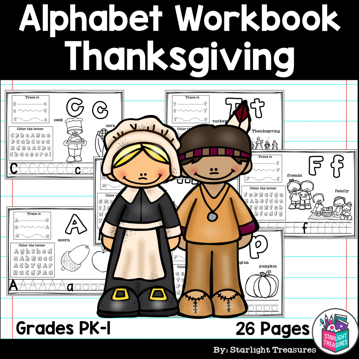 Alphabet Workbook: Worksheets A-Z Thanksgiving Theme – Starlight ...