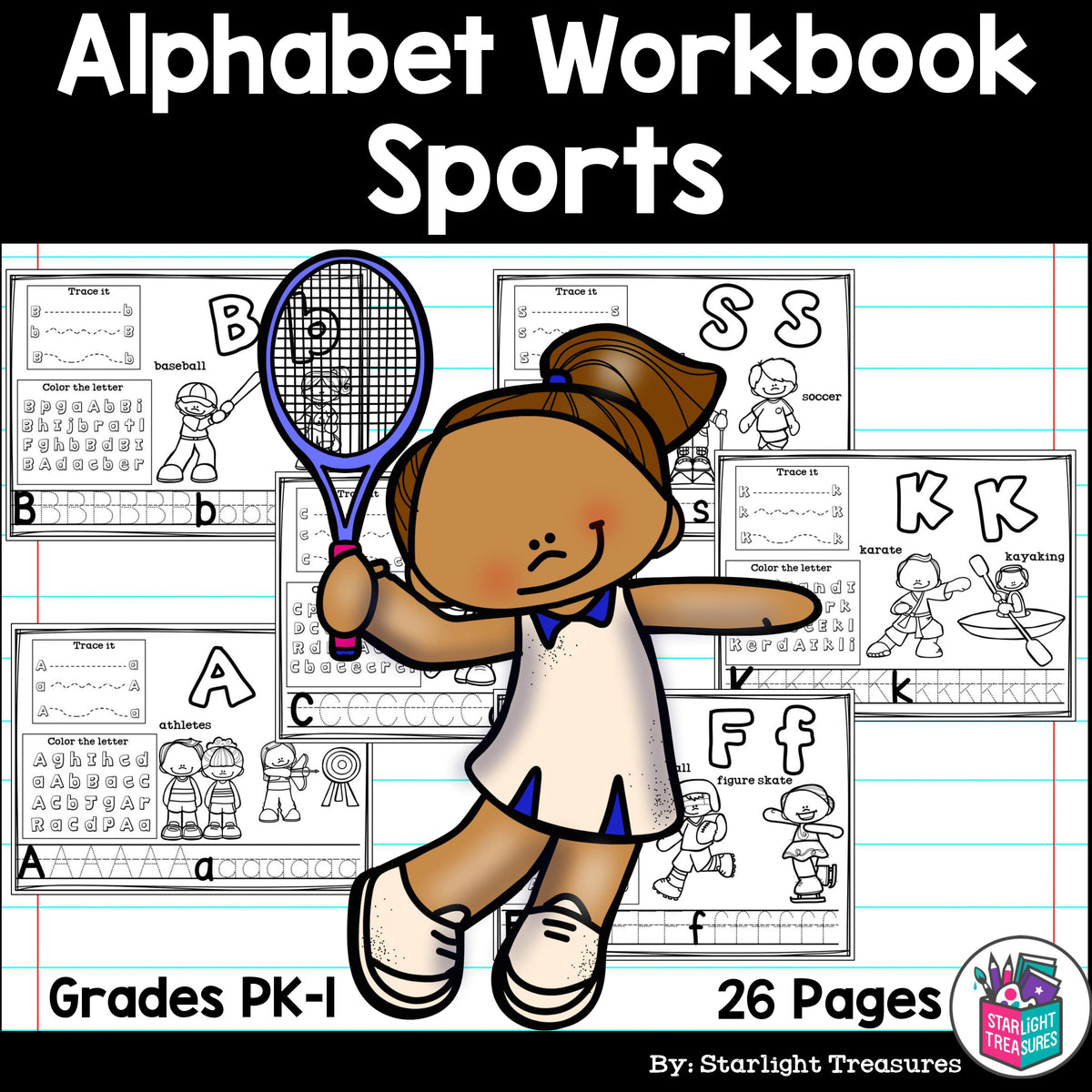 Alphabet Workbook: Worksheets A-Z Sports Theme – Starlight Treasures LLC