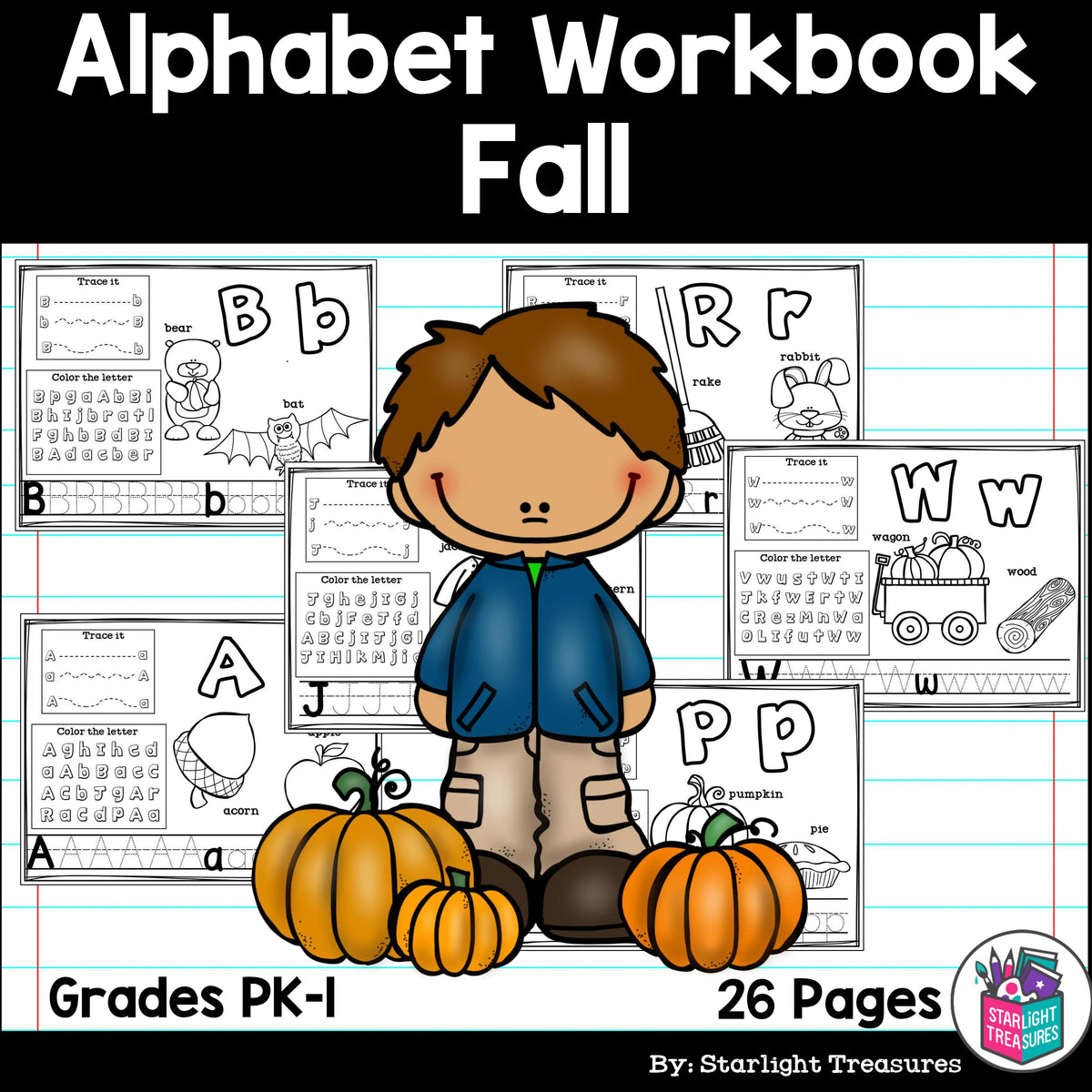 Alphabet Workbook: Worksheets A-Z Fall Theme – Starlight Treasures LLC