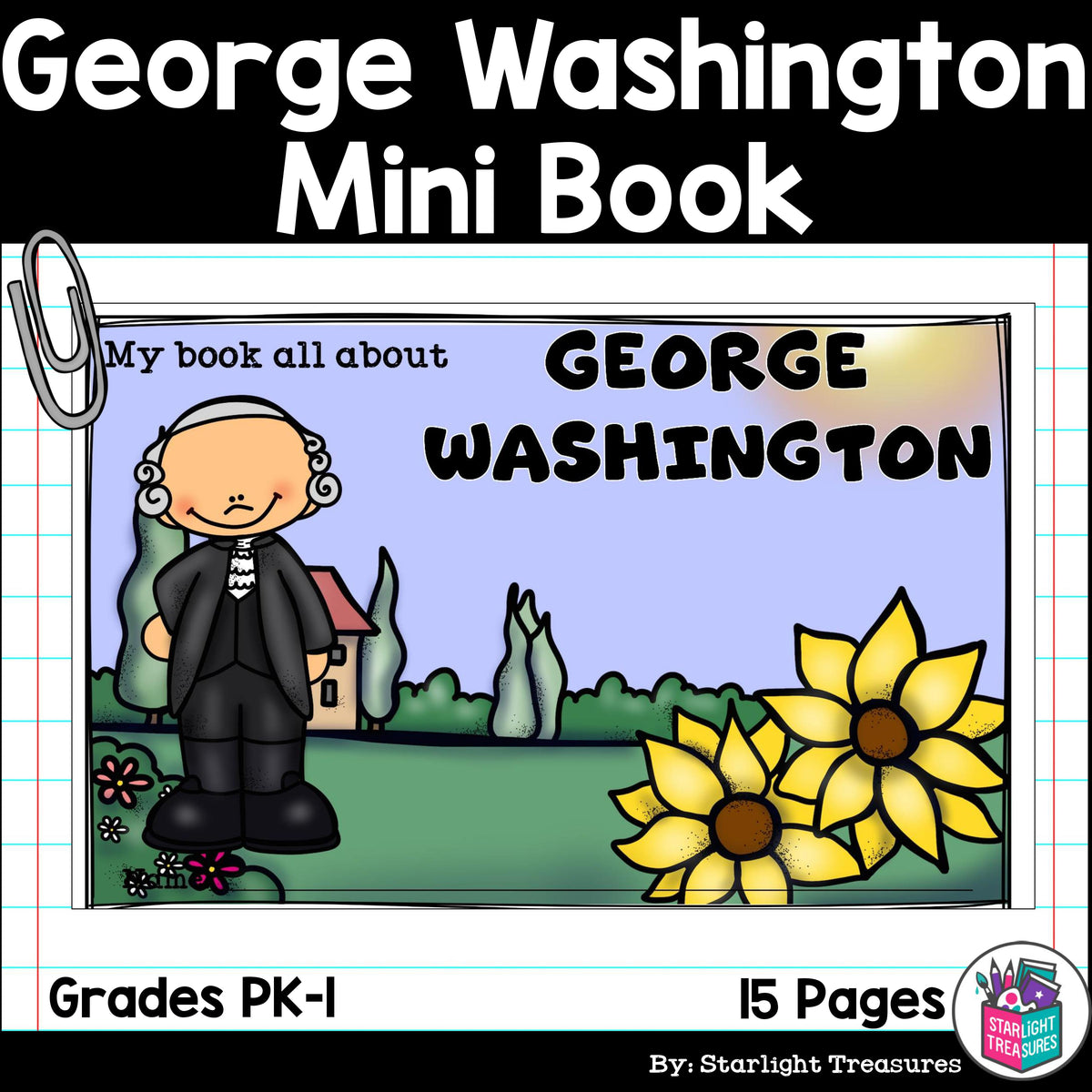 George Washington Mini Book for Early Readers – Starlight Treasures LLC