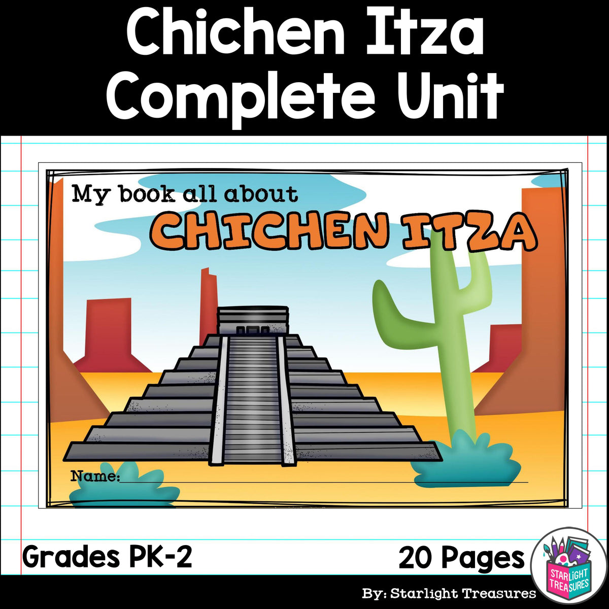 Chichen Itza Complete Unit for Early Learners - World Landmarks ...