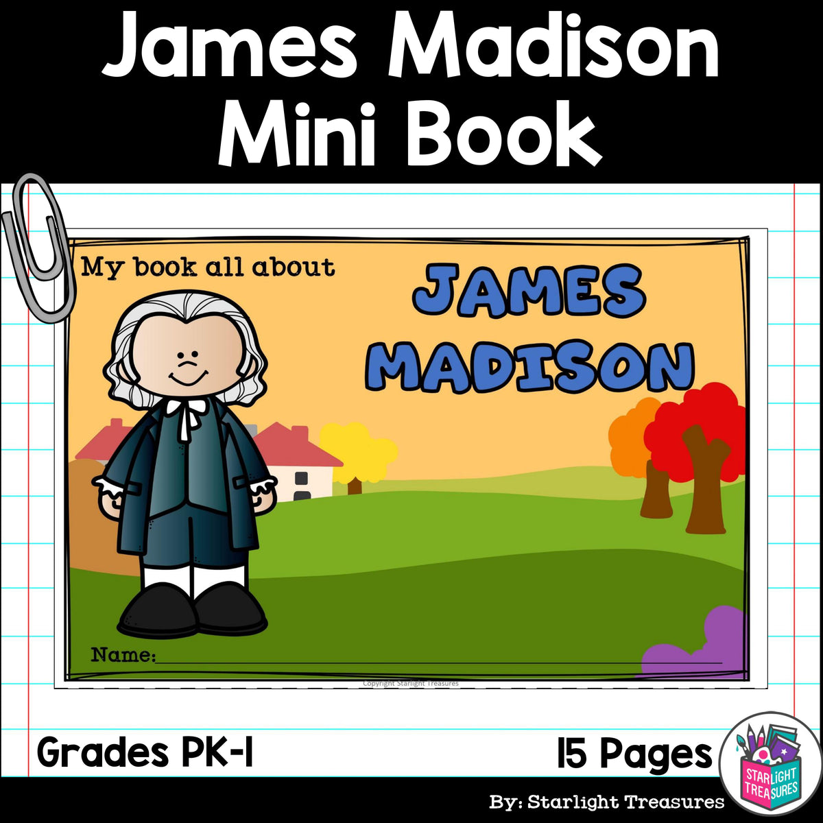 James Madison Mini Book for Early Readers: Presidents' Day – Starlight ...
