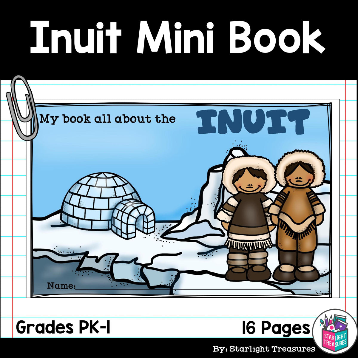 Inuit Tribe Mini Book for Early Readers – Starlight Treasures LLC