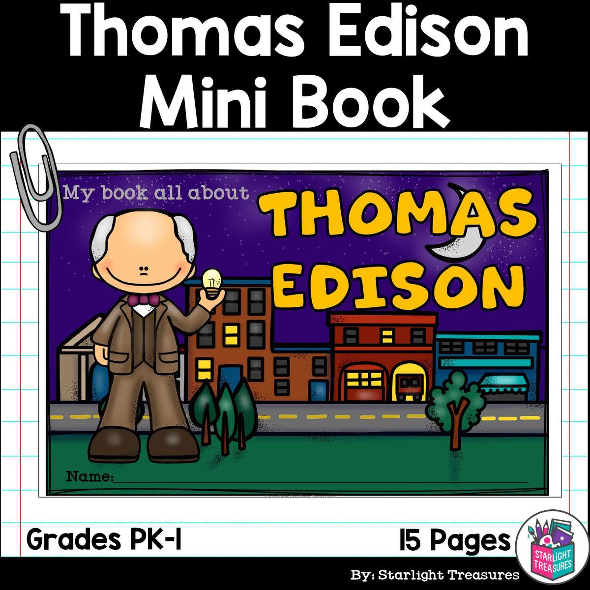 Thomas Edison Mini Book for Early Readers: Inventors – Starlight ...